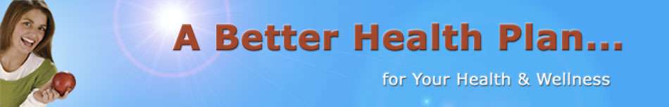 Blog Entries - A Better Health Plan